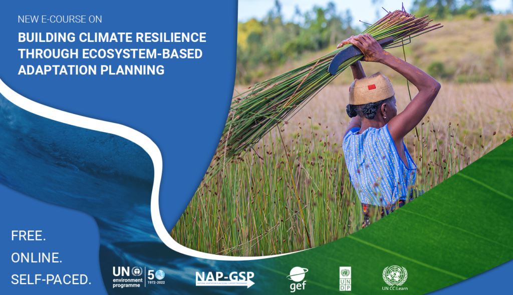 New e-Course Shows How To Bring ‘Ecosystems-based Adaptation’ into National Adaptation Plans ...